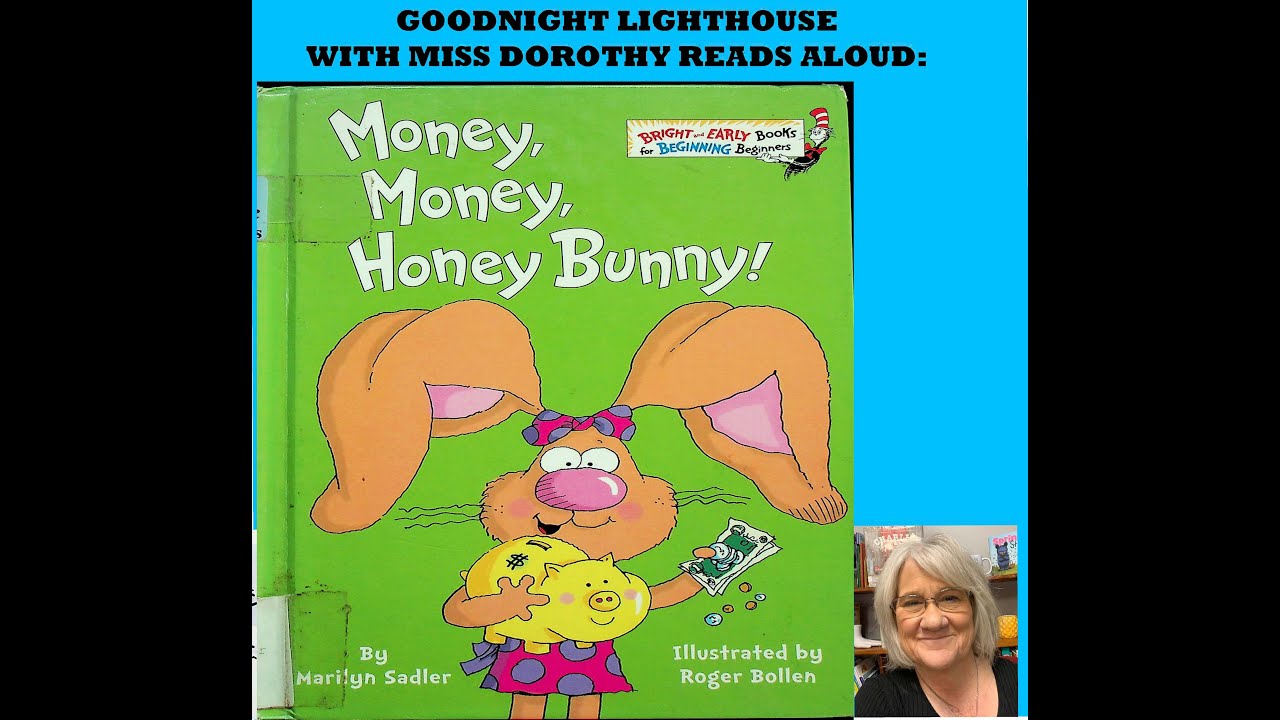 Kids Books Read Aloud "Money, Money Honey Bunny" by Marilyn Sadler ...
