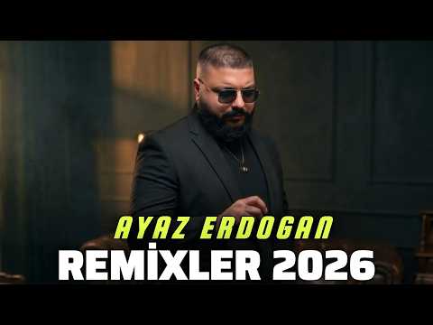 Ayaz Erdoğan - Çok Dinlenen Trend (Remix Şarkıları 2026)