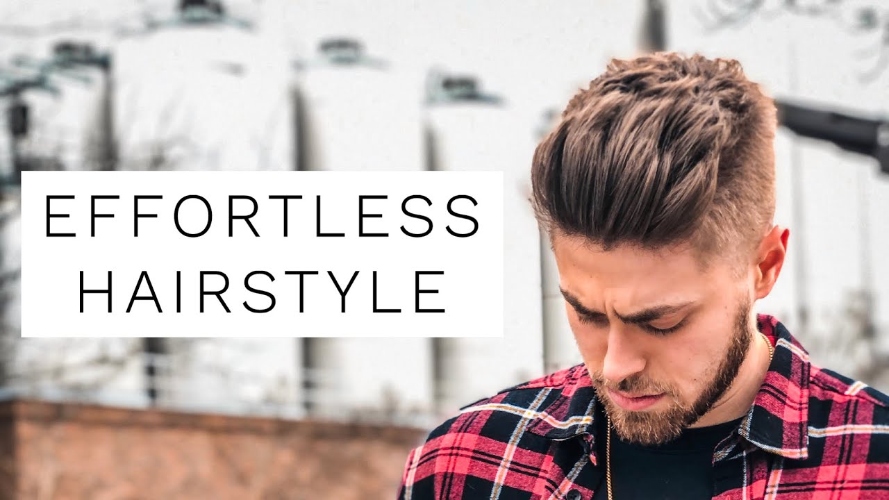 Easiest Men's Hairstyle 2019 | Effortless Hairstyle, Quick Hairstyle ...