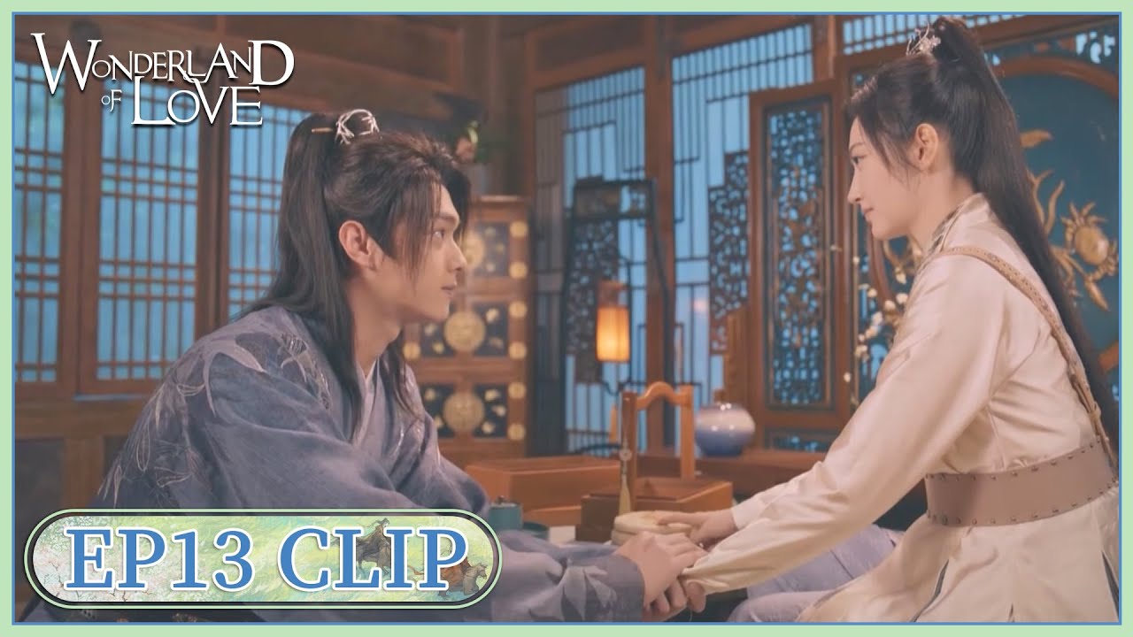 EP13 Clip | Li Ni agreed to all Cui Lin's requests. | Wonderland of ...