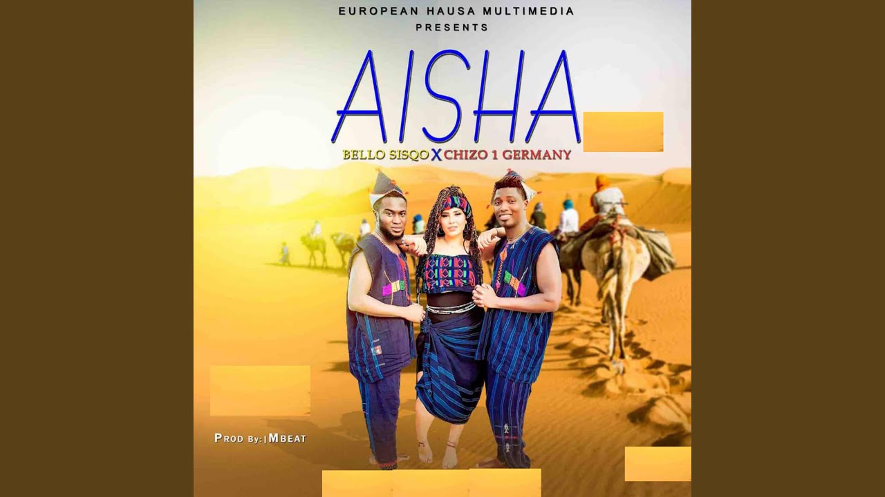 Aisha (feat. Chizo 1 Germany) - YouTube Music