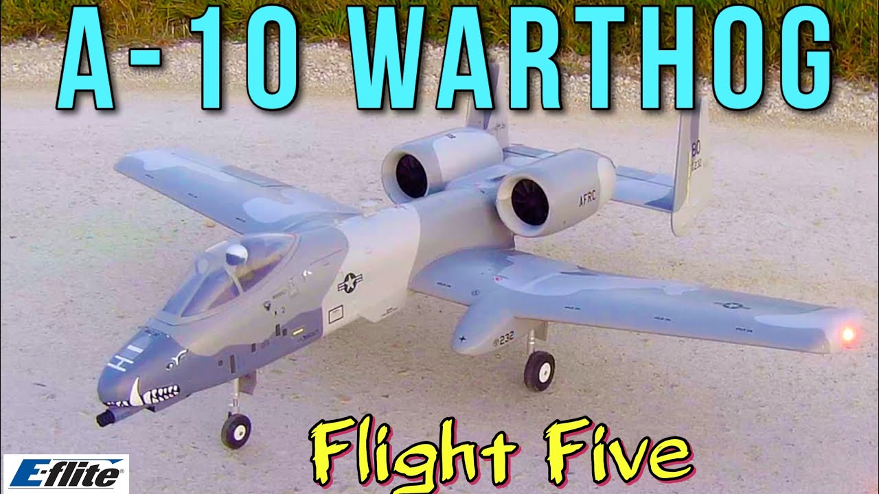 E-Flite A-10 Thunderbolt II Flight Five #new #rcplane #flight #test ...
