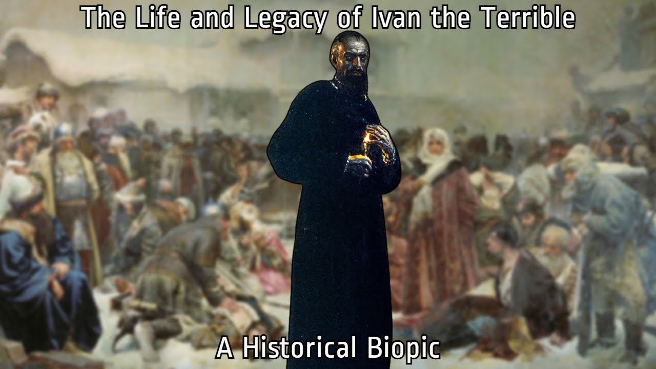 The Life and Legacy of Ivan the Terrible - YouTube
