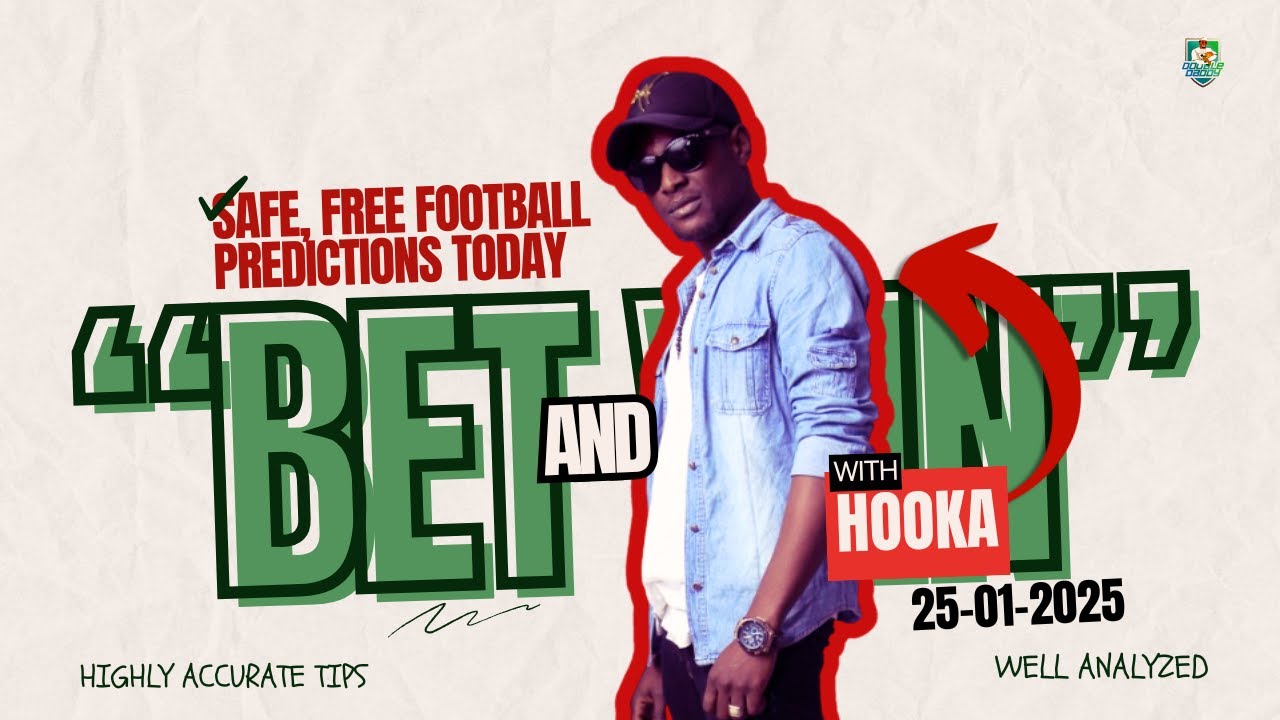 FOOTBALL PREDICTIONS TODAY 25/01/2025 SOCCER PREDICTIONS TODAY ...