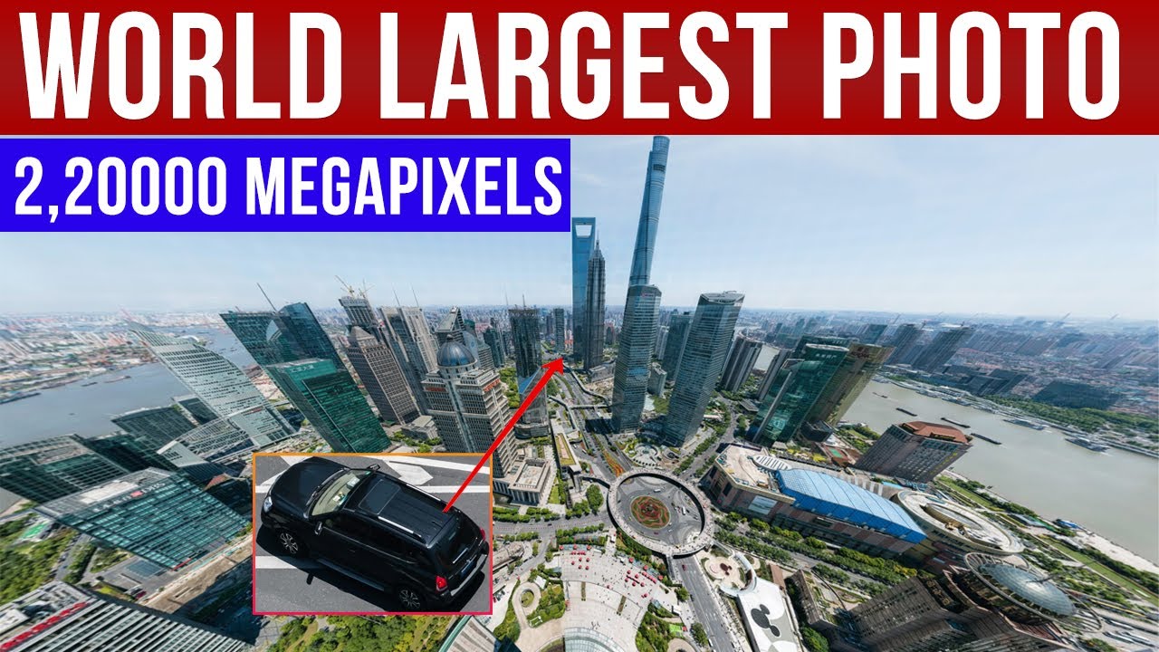 World largest photo - 2,20000 Megapixel Image | must watch this 😳 - YouTube