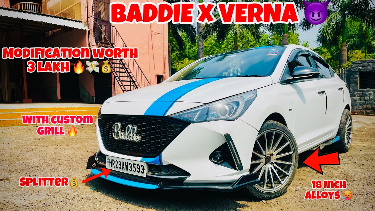 💯 Verna Modified |😱🔥 Verna नही देखी होगी arun panwar - YouTube