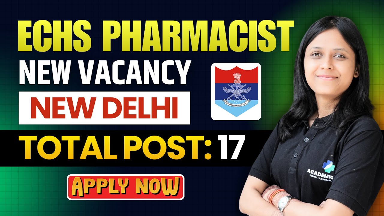 ECHS Pharmacist Vacancy 2026 | Delhi Government Pharmacist Job ...