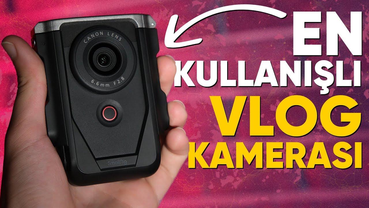 Kullanması En Basit Vlog Kamerası Canon PowerShot V10 İncelemesi - YouTube