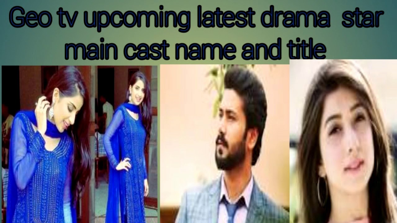Geo tv upcoming latest drama main cast and title her pal geo fun times ...