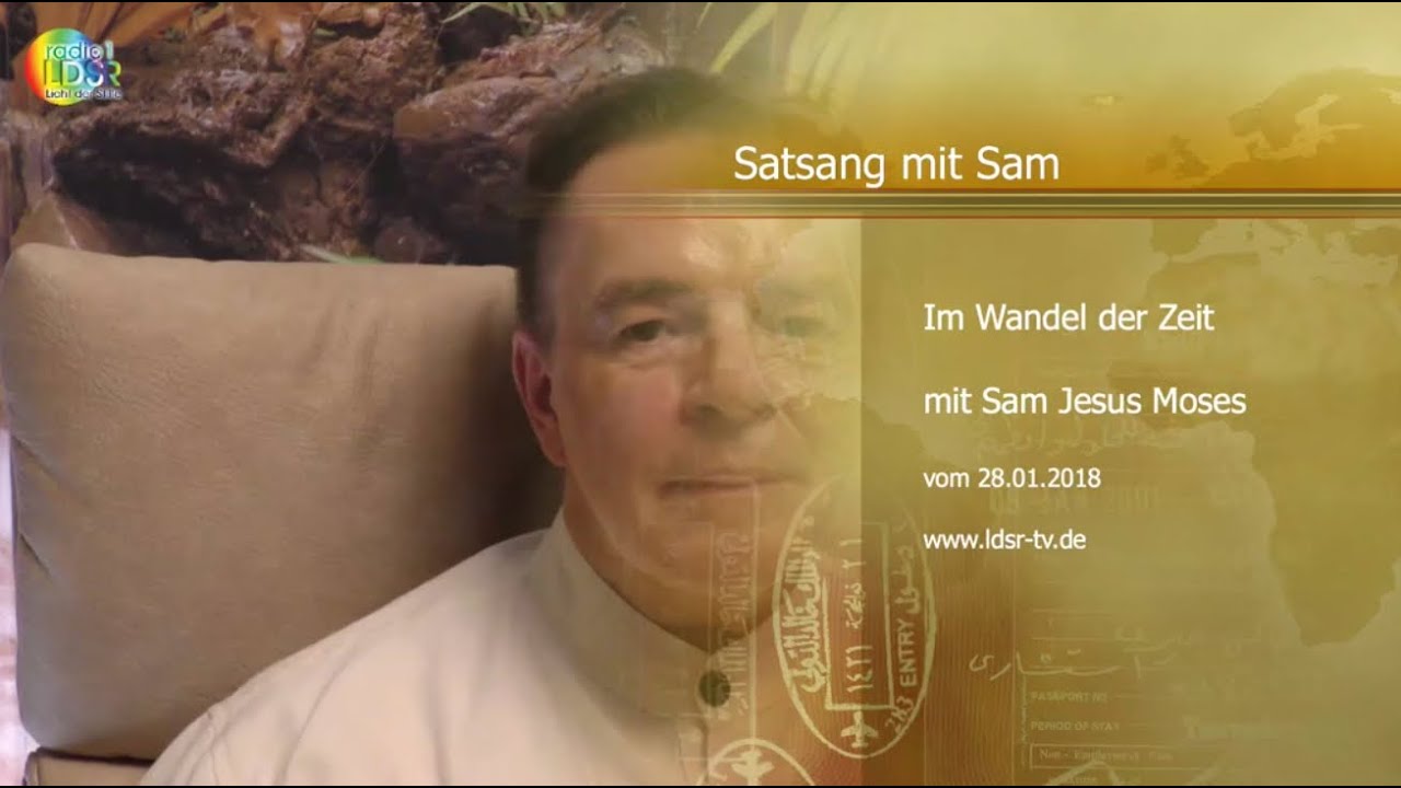 Sam Jesus Moses - Satsang mit Sam - Unser Bewusstsein im Wandel der ...