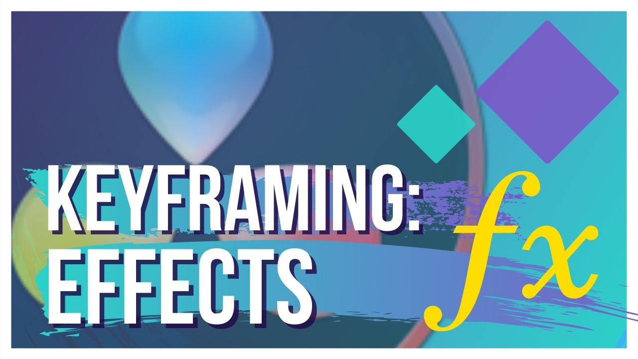 Introduction to Keyframes | Keyframing Effects in your Timeline - YouTube