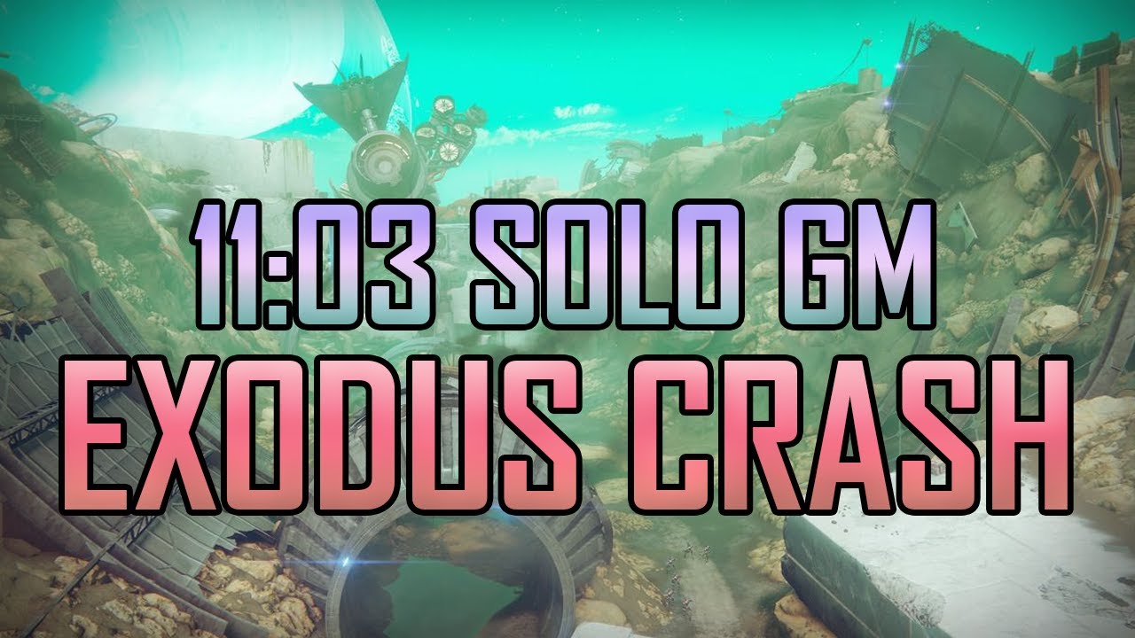 Solo GM Exodus Crash in 11 Minutes! (11:03, Platinum) - YouTube