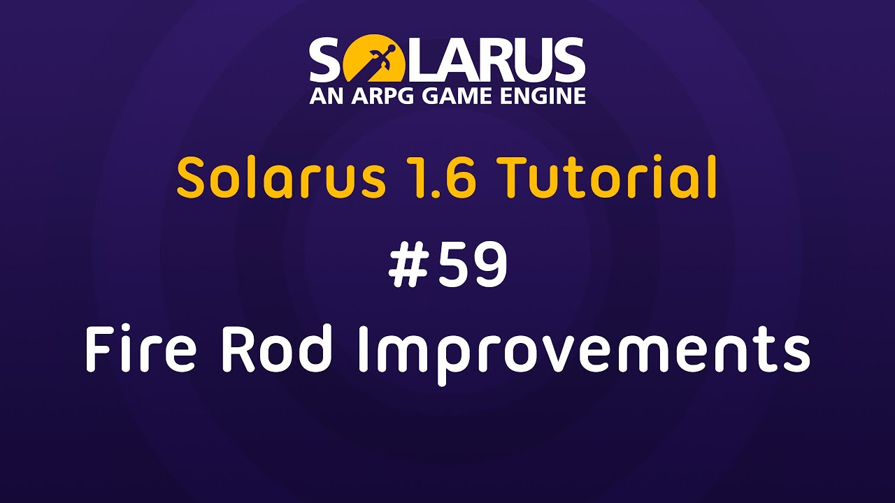 Solarus 1.6 Tutorial [en] - #59: Fire rod improvements - YouTube
