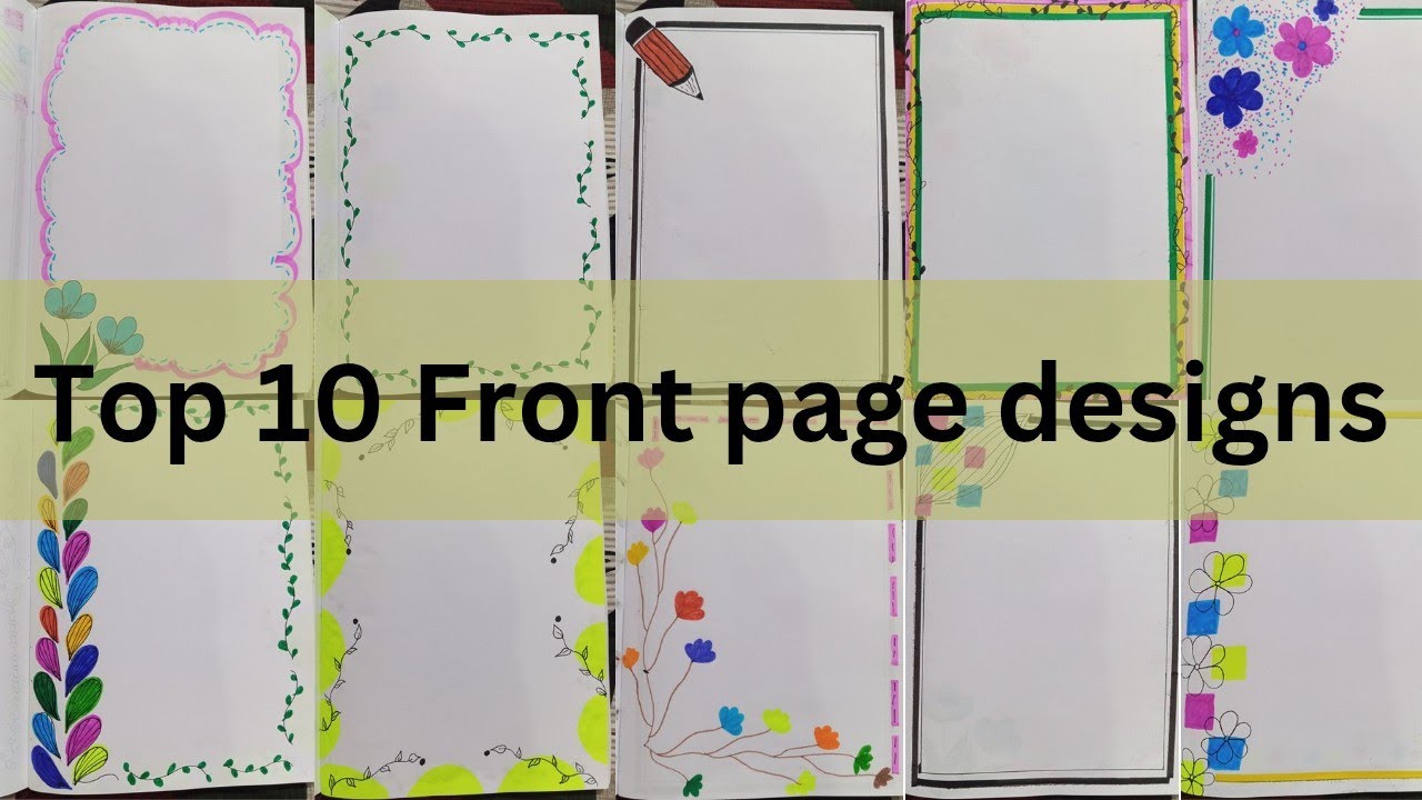 Top 10 Front page design for school and college assignment।। page ...