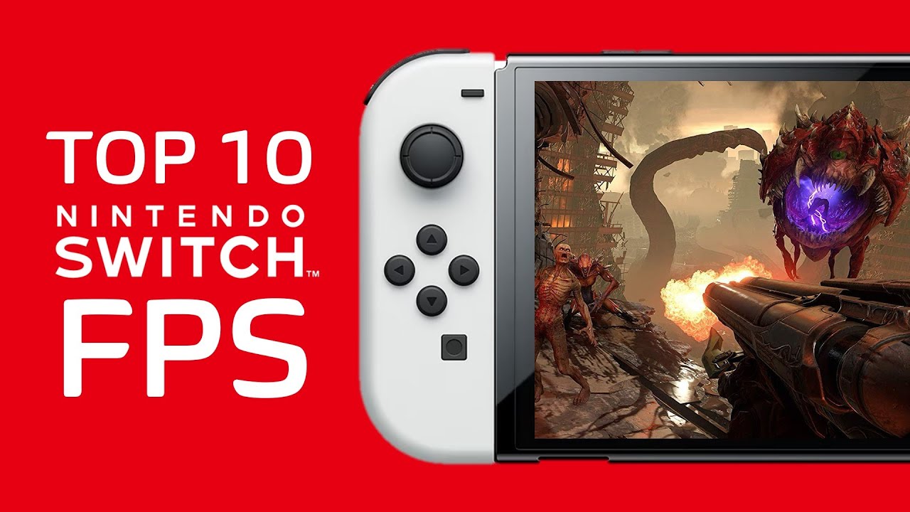 TOP 10 Nintendo Switch FPS - YouTube
