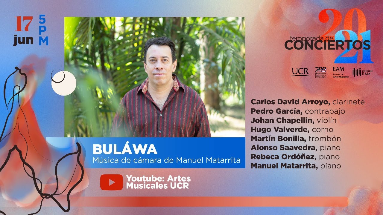 Buláwa - Música de cámara de Manuel Matarrita (EAM 17-06-2021) - YouTube