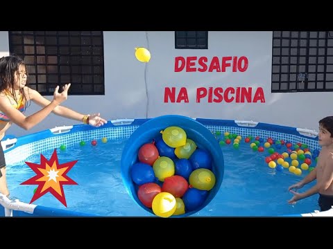 DESAFIO DOS  BALÕES  DE ÁGUA  NA PISCINA
