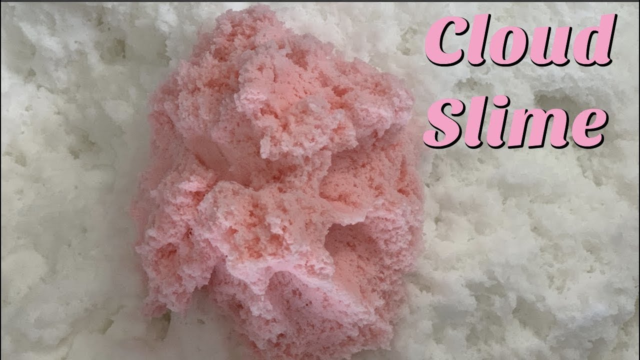 HOW TO MAKE THE MOST SATISFAYNG CLOUD SLIME - COMO FAZER UMA CLOUD ...