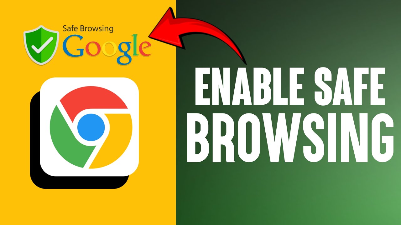 How To Enable Safe Browsing in Chrome (Easy GUIDE) - YouTube