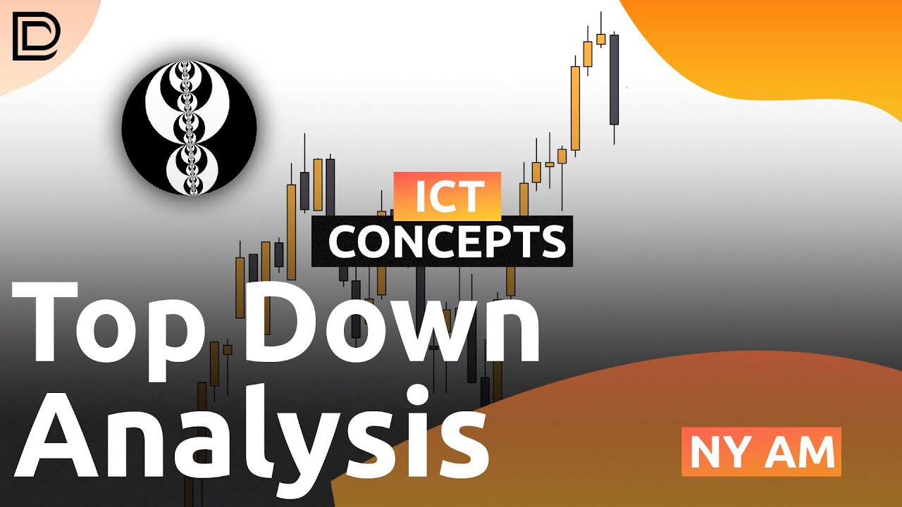 The *EASIEST* Top Down Analysis for New York AM Session - ICT Concepts ...