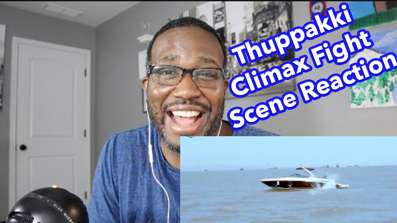 Thuppakki Climax Fight Scene Reaction | Vijay | Vidyut Jamwal - YouTube