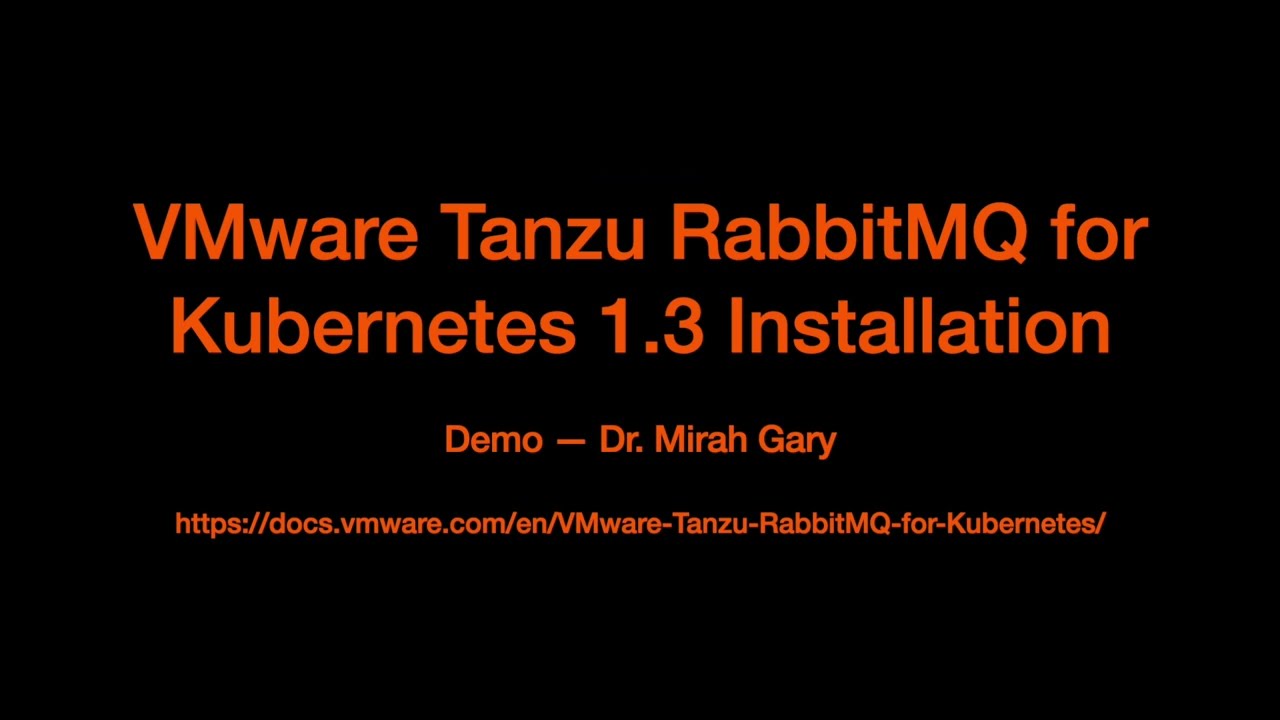 Tanzu RabbitMQ v1.3 Installation Demo - YouTube