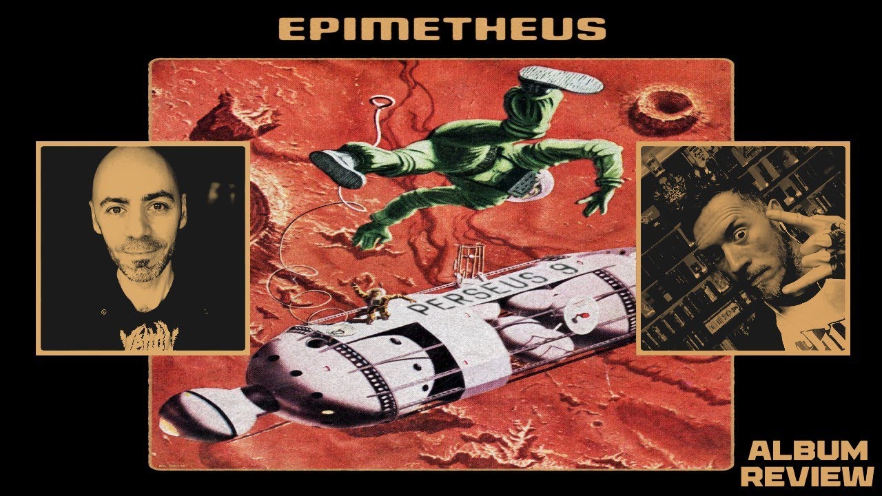 Epimetheus - Perseus 9 (ALBUM REVIEW) - YouTube