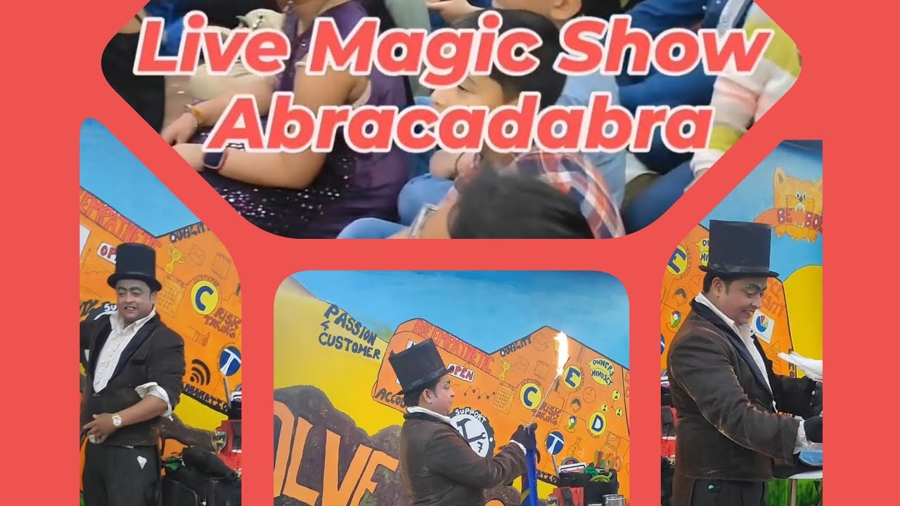 LiVe Magic Show 😁 Abracadabra - YouTube