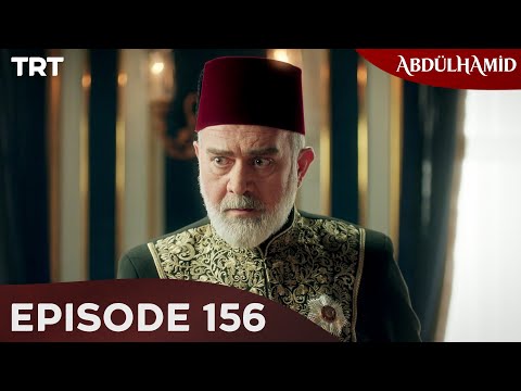 Abdulhamid - Episode 156
