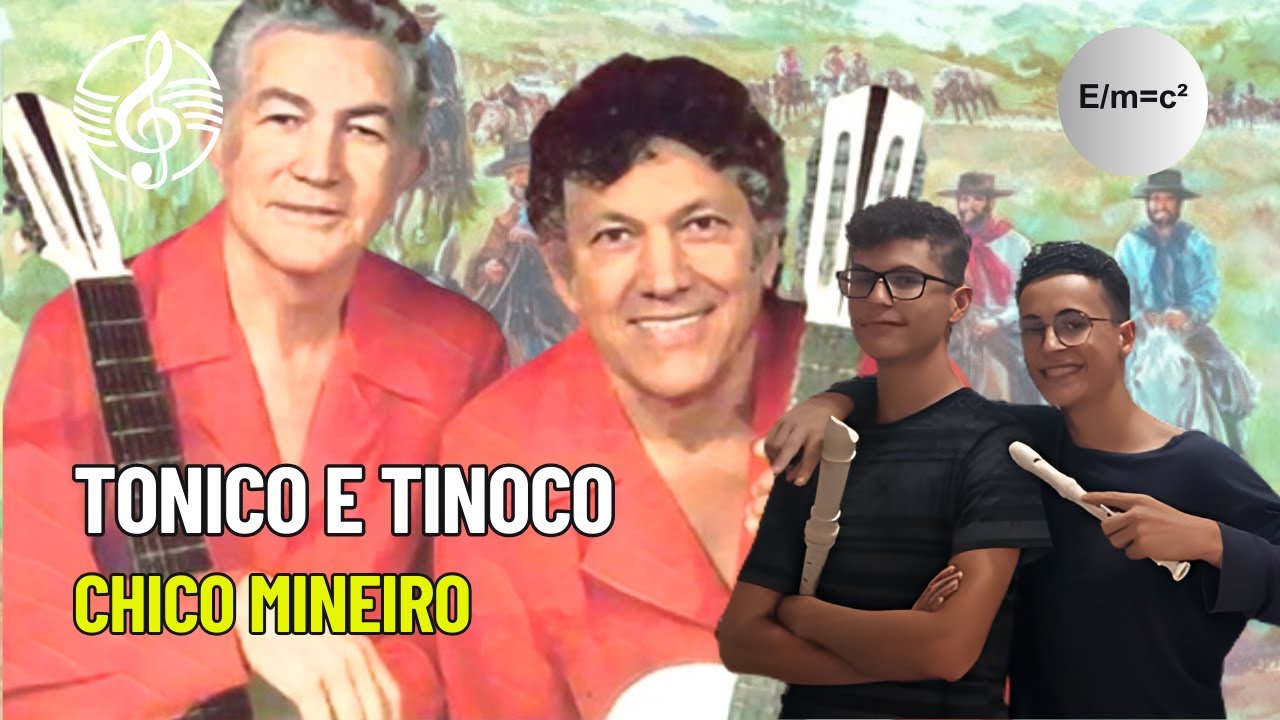 CHICO MINEIRO de TONICO E TINOCO | A História Real de Chico Mineiro. # ...