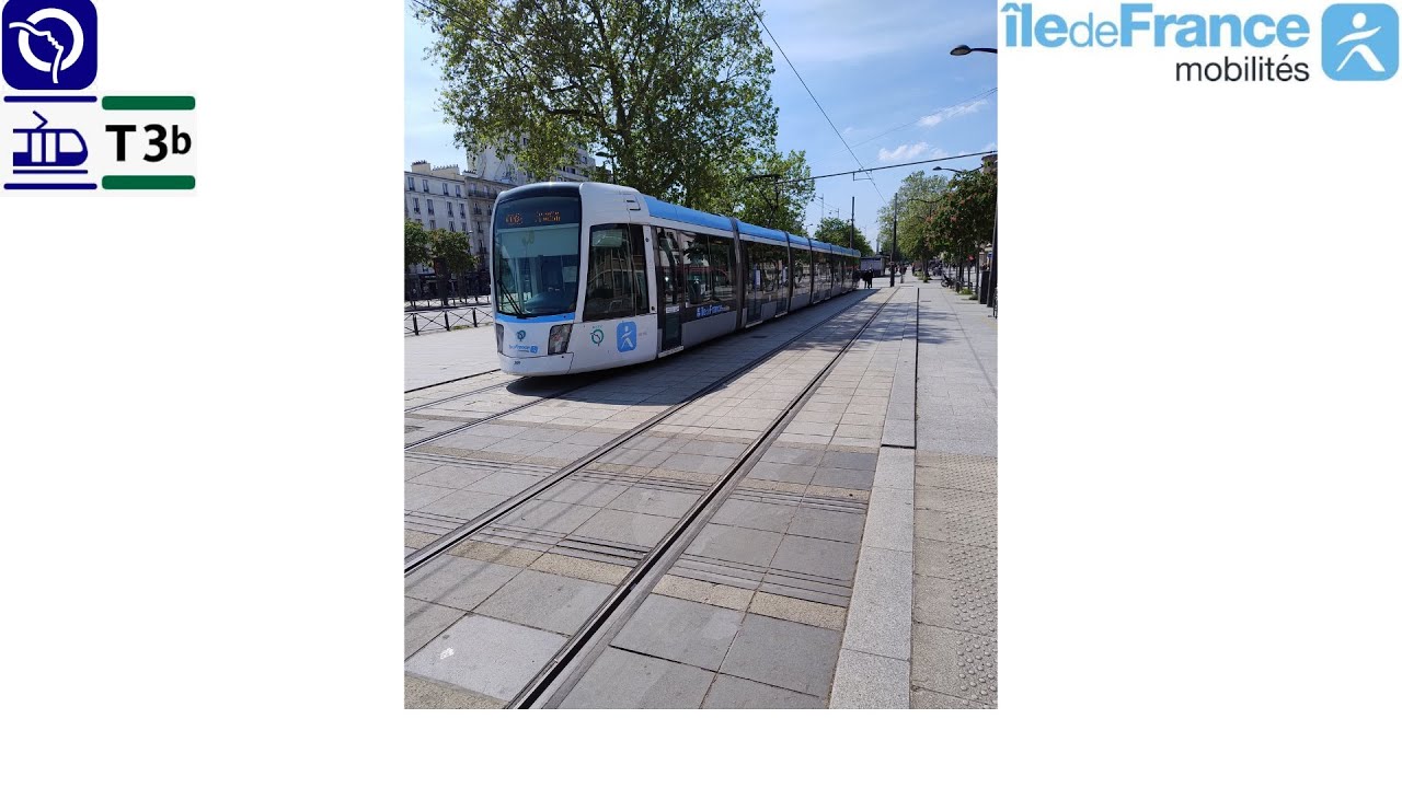 [RATP] Tramway ligne T3B en Citadis 402 / Tramway line T3B by Citadis ...