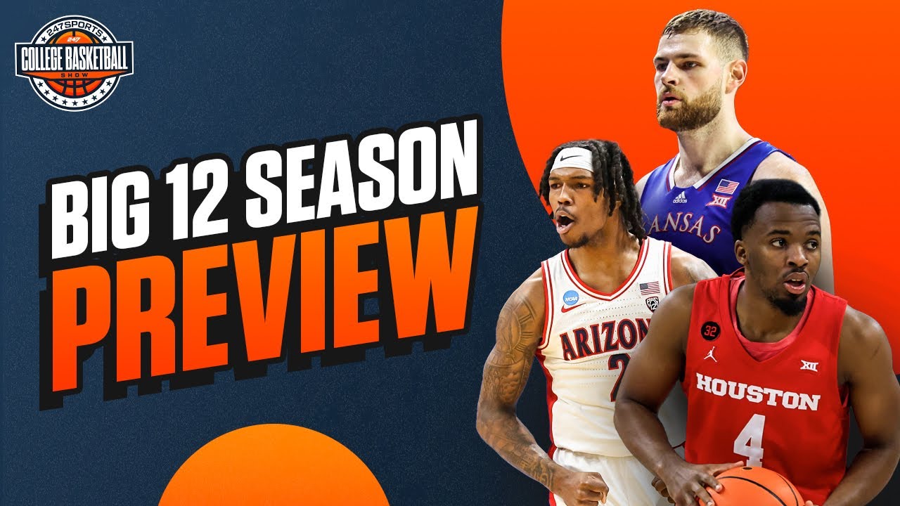 The College Basketball Show: Big 12 Season Preview - YouTube
