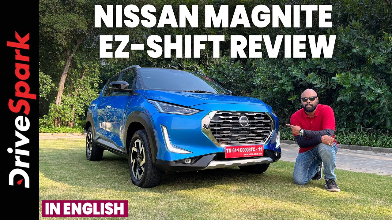 Nissan Magnite EZ-Shift Review | Features, Specifications, & Design ...