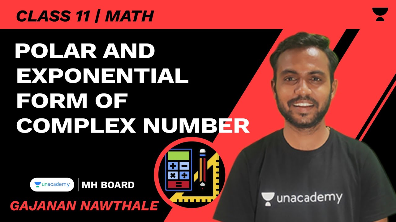 Polar and Exponential Form of Complex Number | HSC Class 11 | Math ...