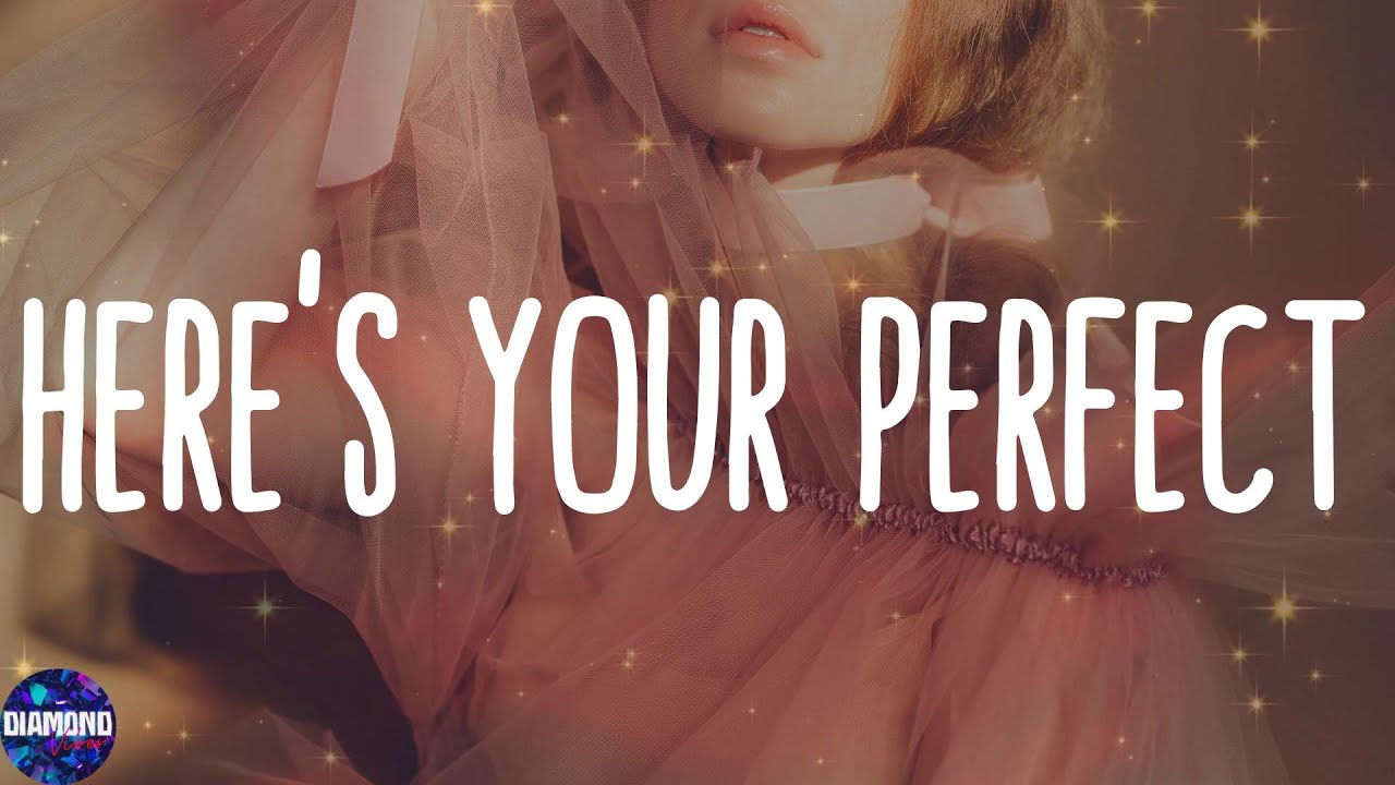 Jamie Miller - Here's Your Perfect (Lyrics) - YouTube