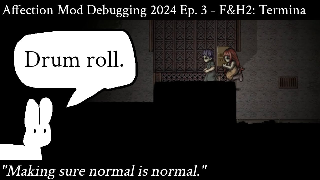 Affection Mod Debugging (Episode 3) - Fear & Hunger 2: Termina - YouTube