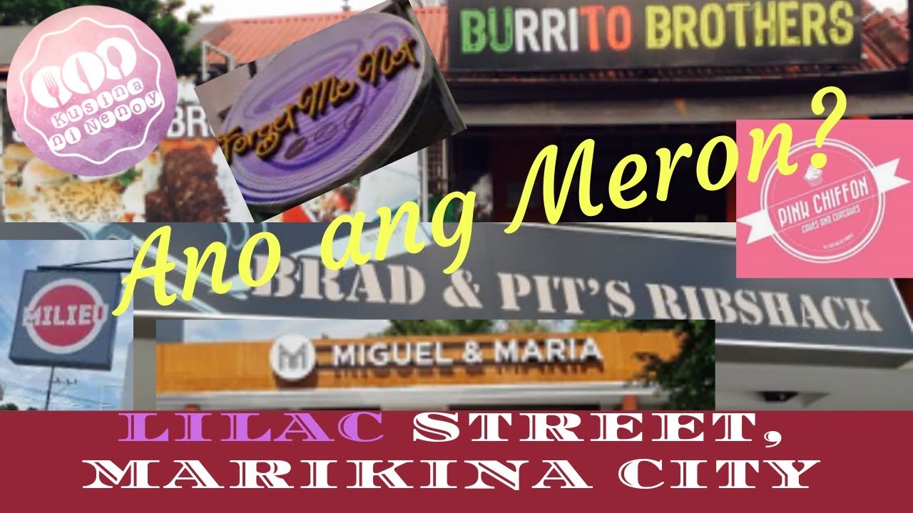 Lilac Street Marikina City|FOOD TRIP | Marikina's Food HUB|KUSINA NI ...
