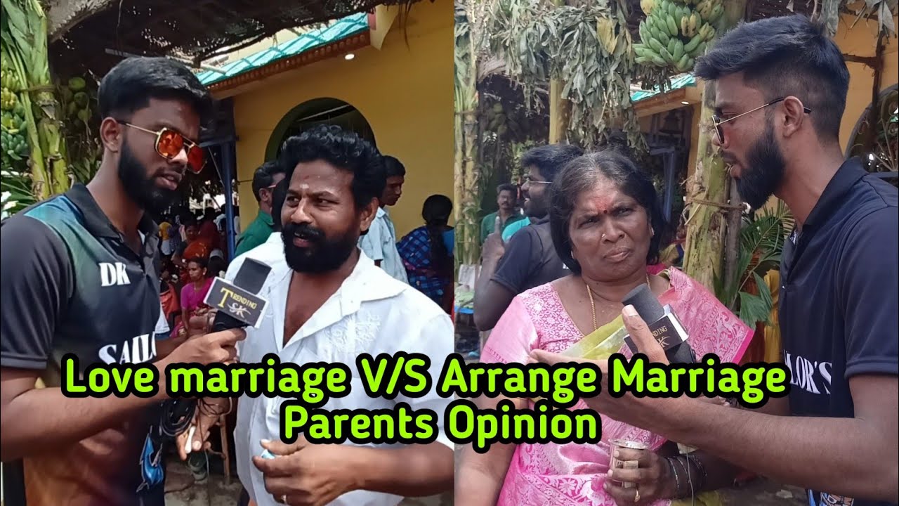 Love Marriage v/s Arrange Marriage ️💔. Parents Opinion 🫂 - YouTube