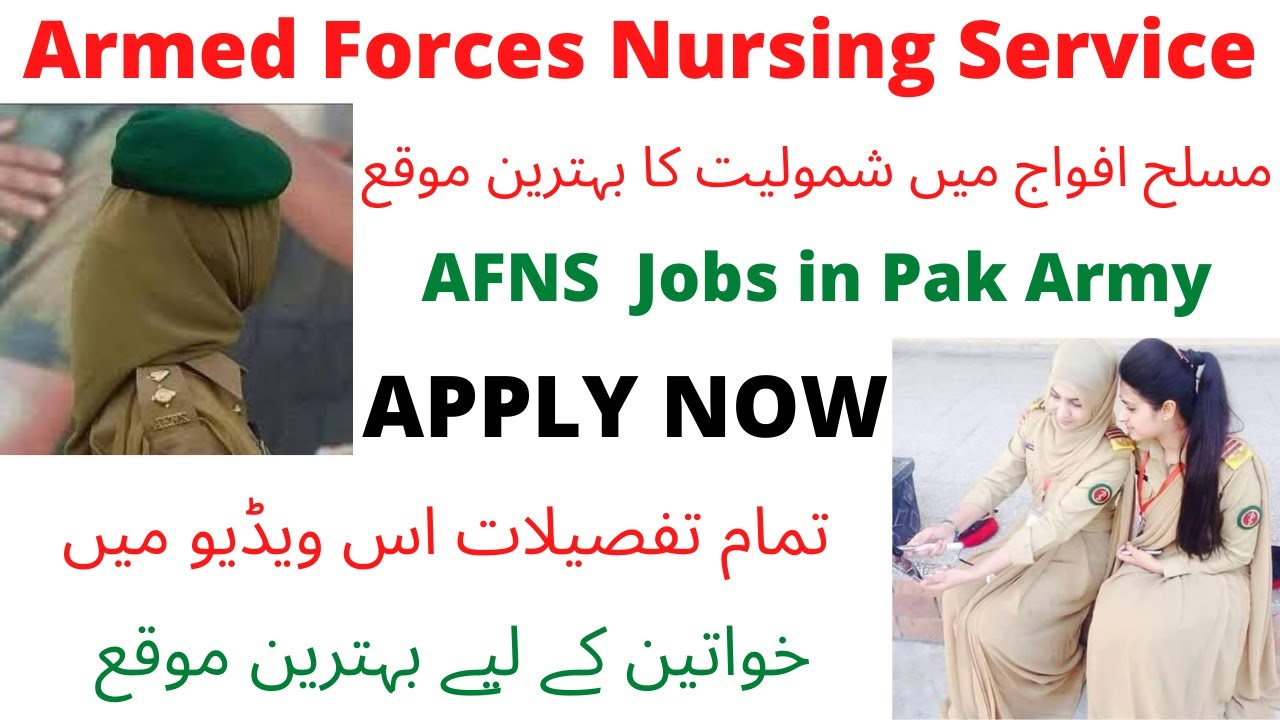 AFNS | Pak Army AFNS New Jobs | Armed Force Nursing Services | Apply ...