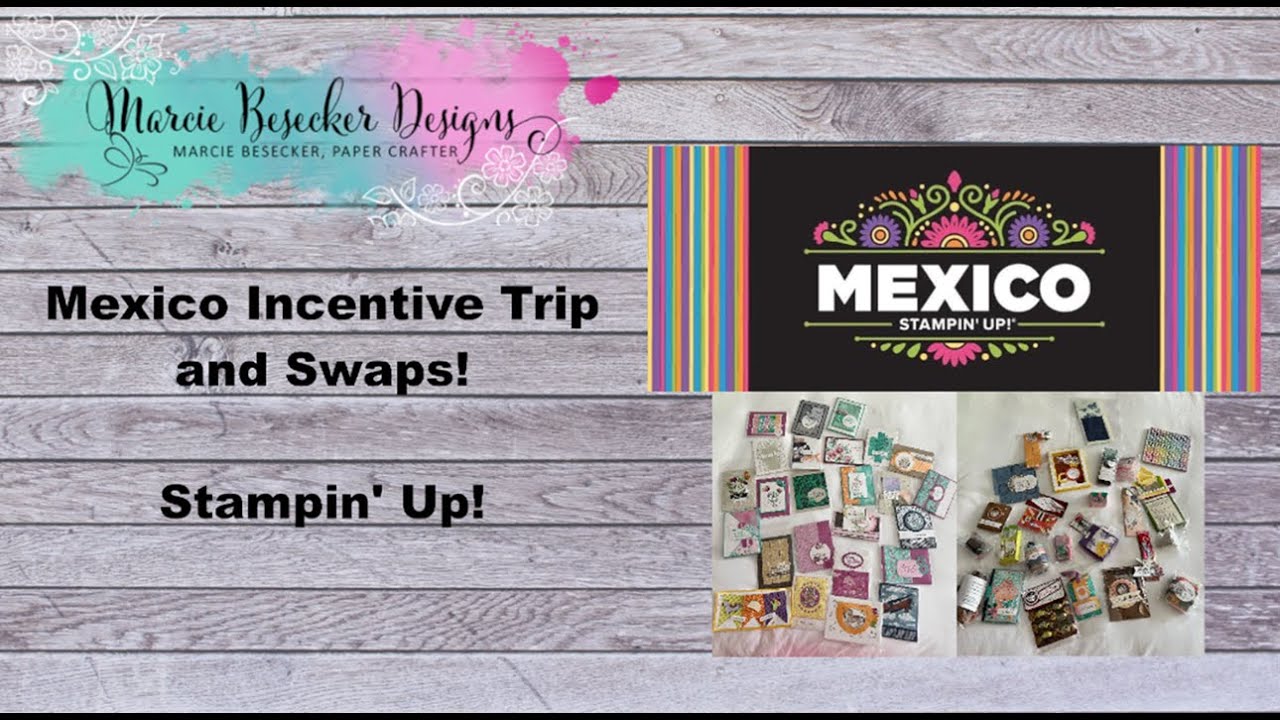 Mexico and Swaps - Stampin' Up! - YouTube