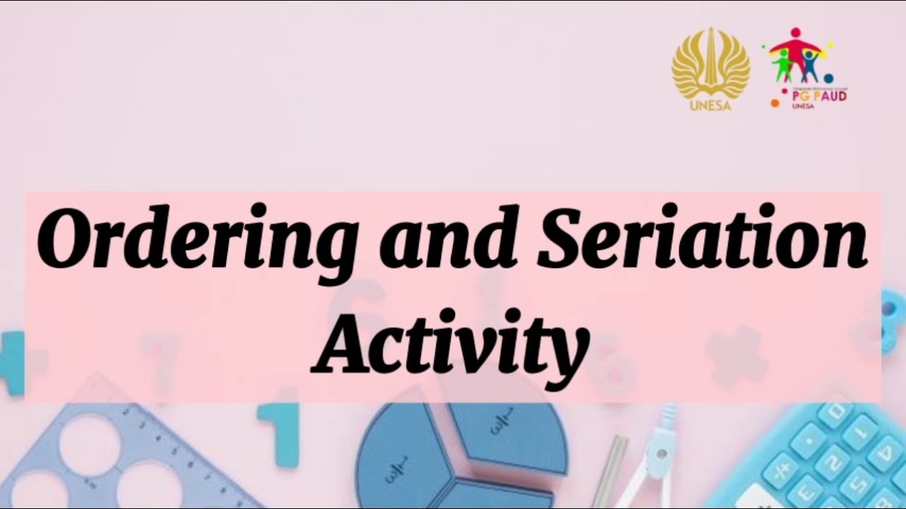 5 Kegiatan Ordering and Seriation untuk anak usia 4-5 tahun - YouTube