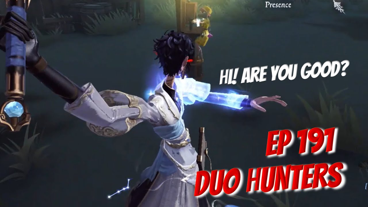 DUO HUNTERS EP 191 IDV #第五人格 #identityv #hupperkupper #8vs2 #gaming # ...