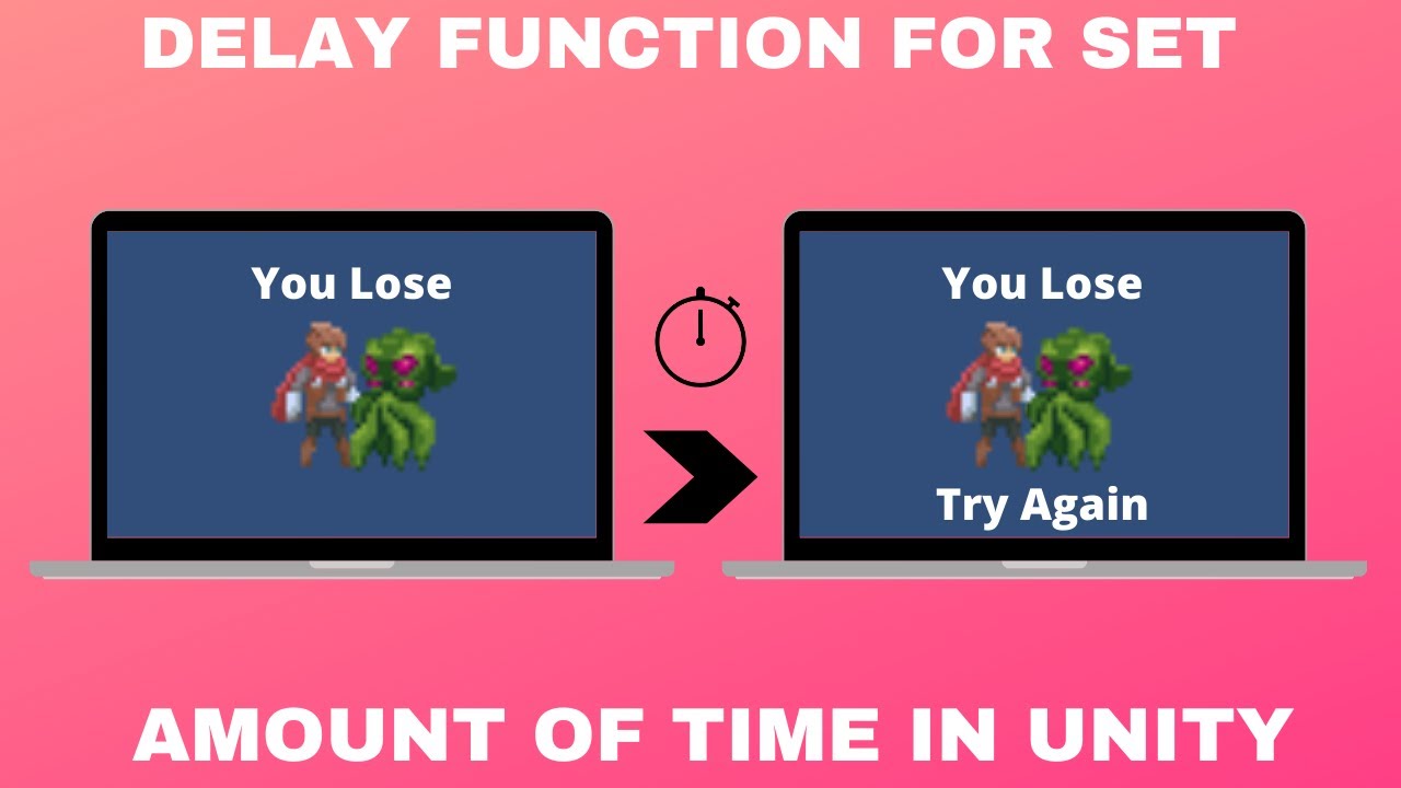Delaying A Function For A Set Amount Of Time In Unity Coroutine Youtube