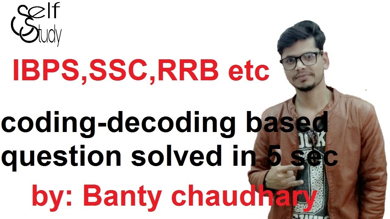 Coding Decoding Solve Kro With In 5 Sec By Banty Chaudhary Youtube