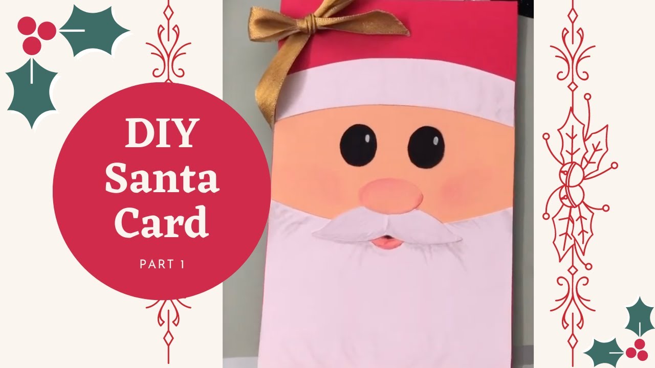 DIY Santa Card Series-1 - YouTube