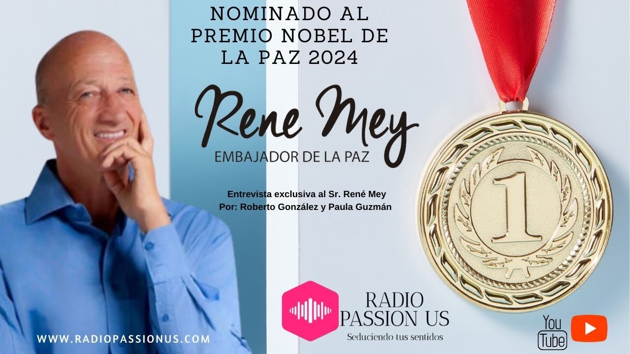 Rene Mey Nominación al premio Nobel de la paz 2024 - YouTube