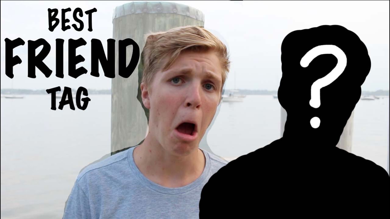 THE BEST FRIEND TAG || KENT HECKEL - YouTube