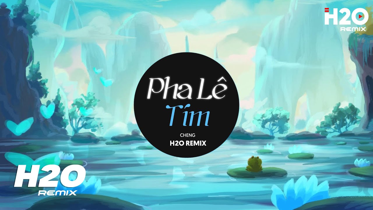 Pha Lê Tím (H2O Remix) - Cheng | Một Ngày Nào Tình Cờ Em Thấy Cô Đơn ...