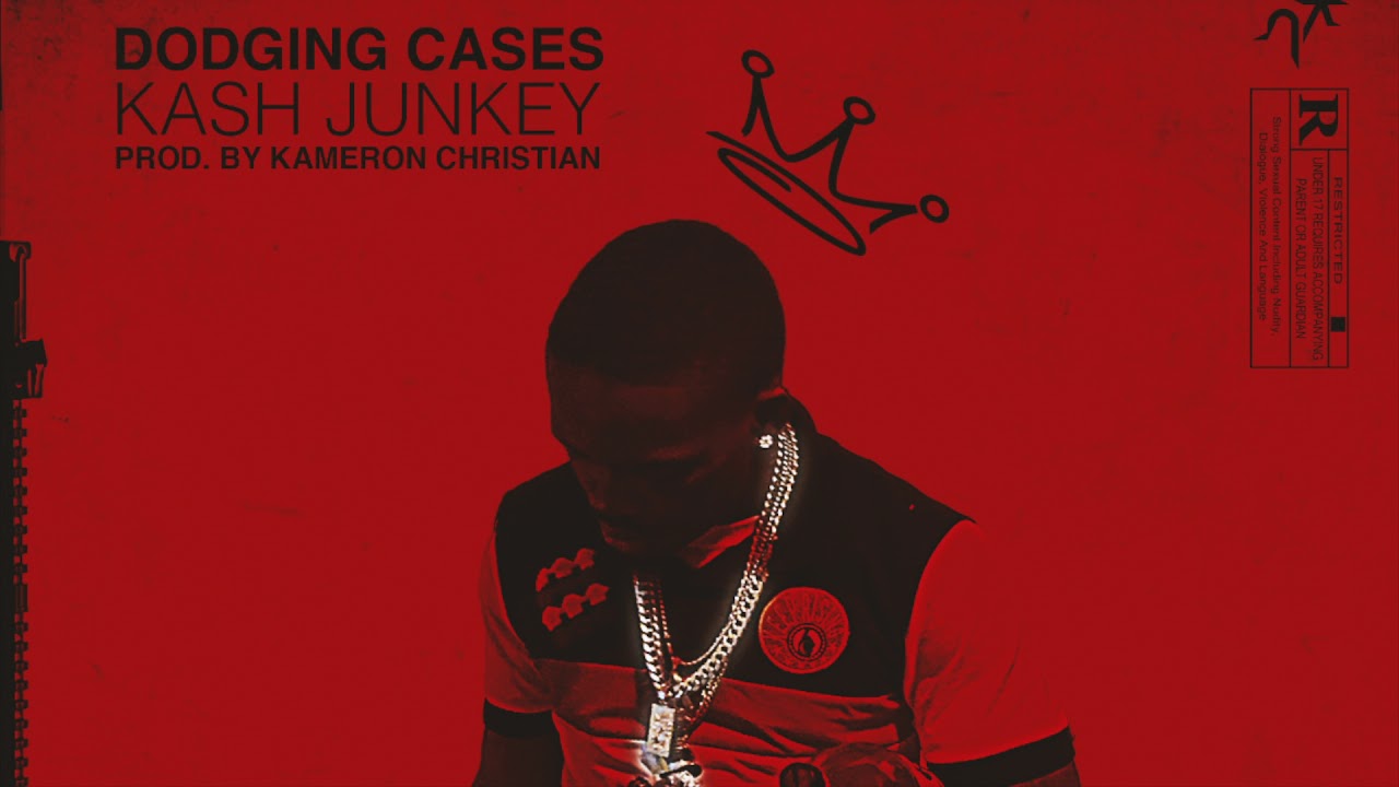 KASH JUNKEY - DODGING CASES (Prod. By Kameron Christian) - YouTube