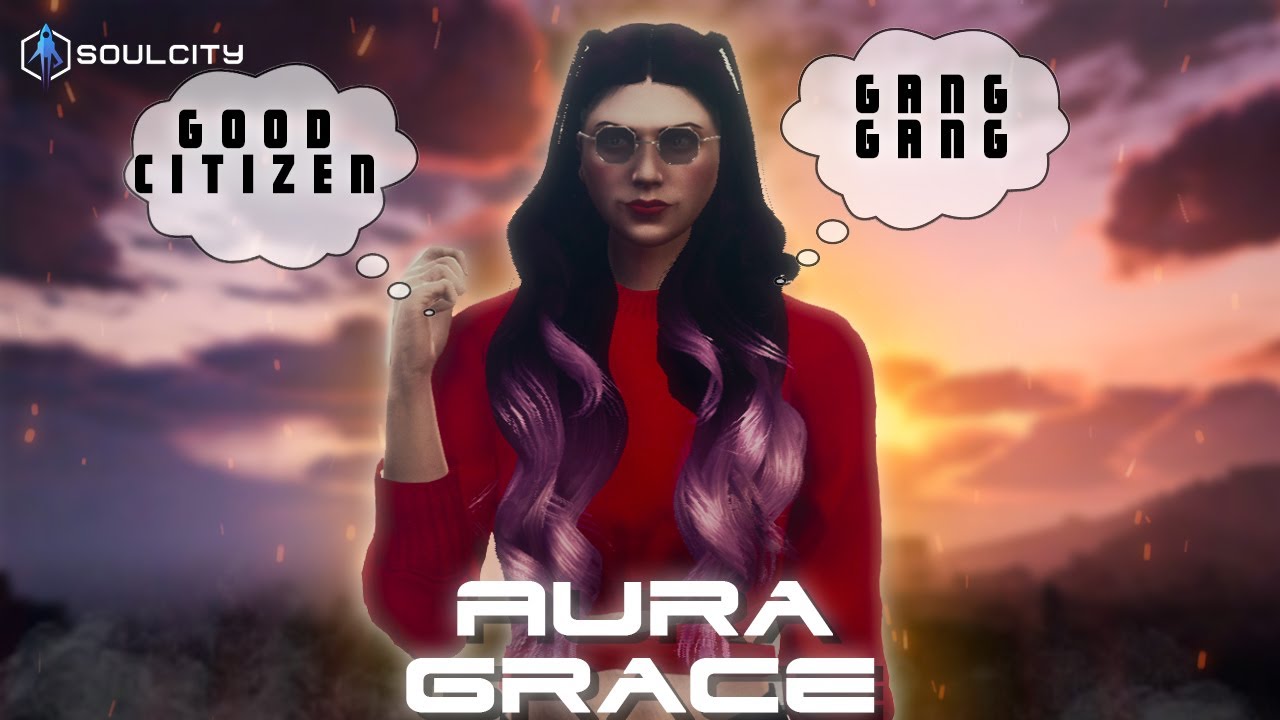 INTRODUCING "AURA GRACE" IN SOULCITY BY ECHO RP | GTA 5 ROLEPLAY | #soulcity #gta5 # ...